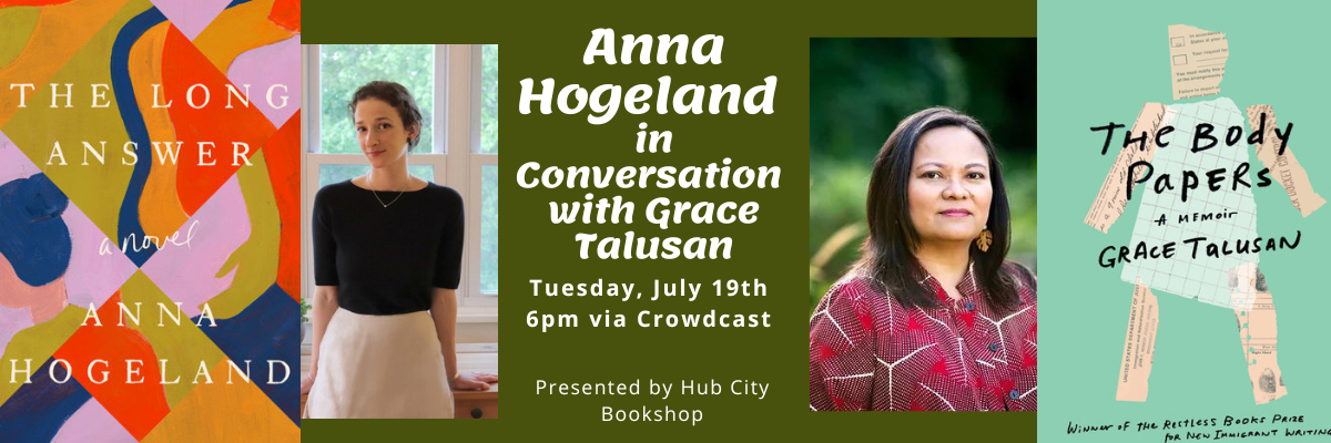 The Long Answer by Anna Hogeland: A Virtual Reading and Conversation | Hub City Writers Project