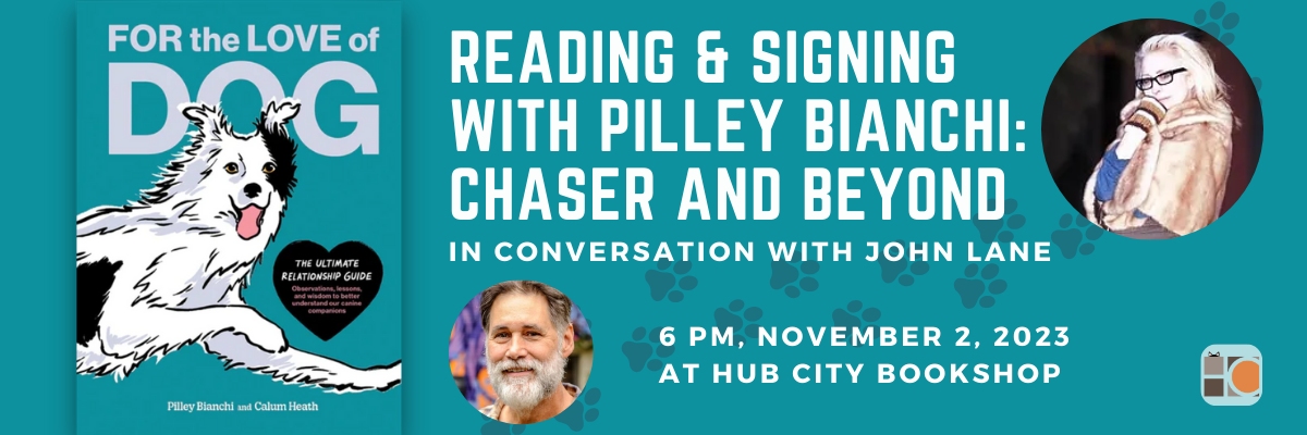 Reading and Signing with Pilley Bianchi: Chaser and Beyond | Hub City ...