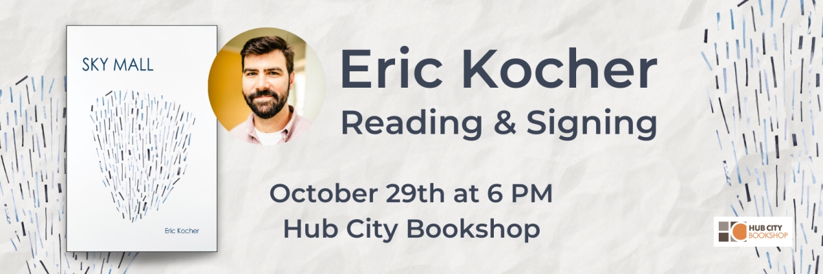 Eric Kocher Reading & Signing | Hub City Writers Project