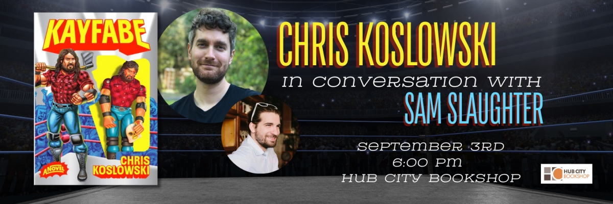 Chris Koslowski in Conversation with Sam Slaughter | Hub City Writers ...