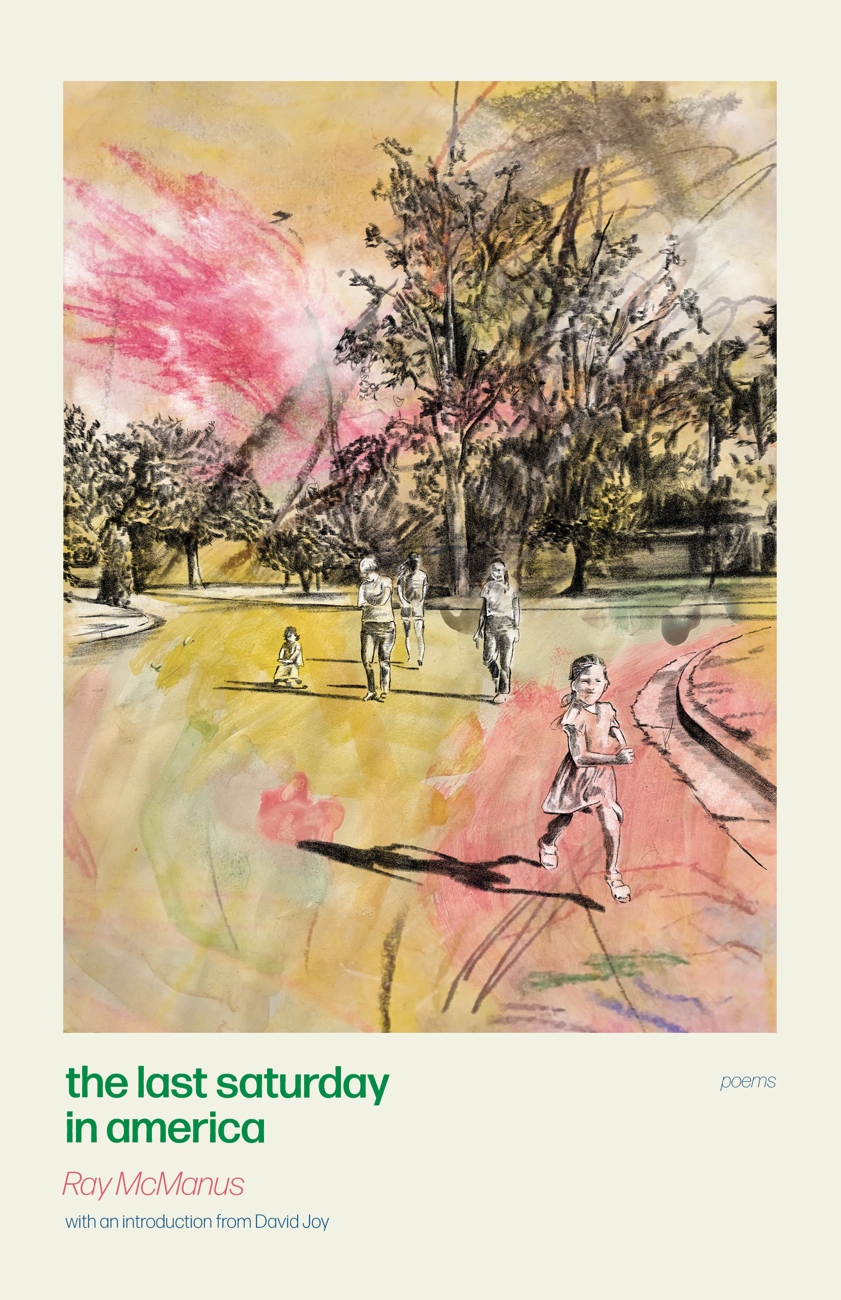 The Last Saturday in America | Poetry | Hub City Writers Project