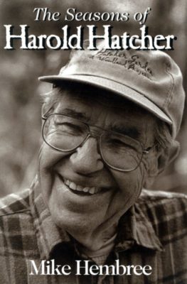 The Seasons of Harold Hatcher | Local | Hub City Writers Project