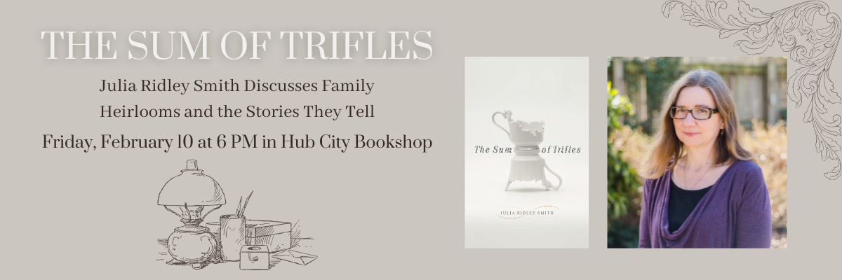 The Sum of Trifles: Family Heirlooms and the Stories They Tell with ...