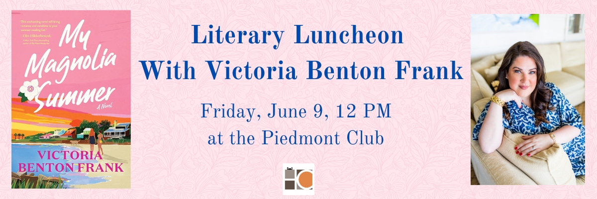 Literary Luncheon with Victoria Benton Frank | Hub City Writers Project